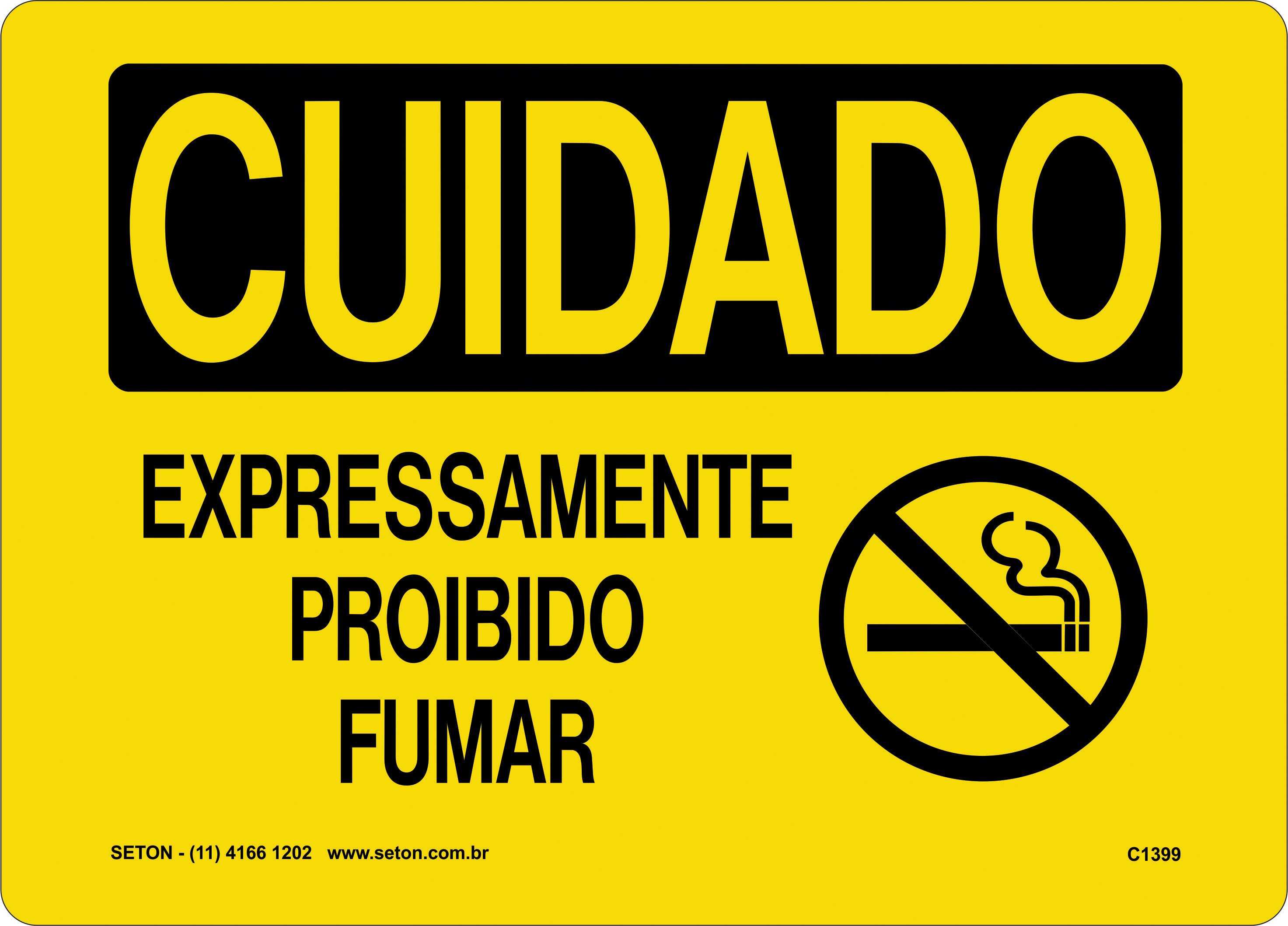Placa Cuidado Expressamente Proibido Fumar Placa Cuidado Expressamente Proibido Fumar